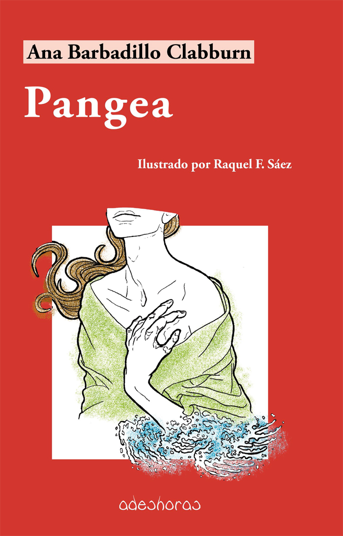 La poesía del nosotras en el poemario 'Pangea', de Ana Barbadillo ...
